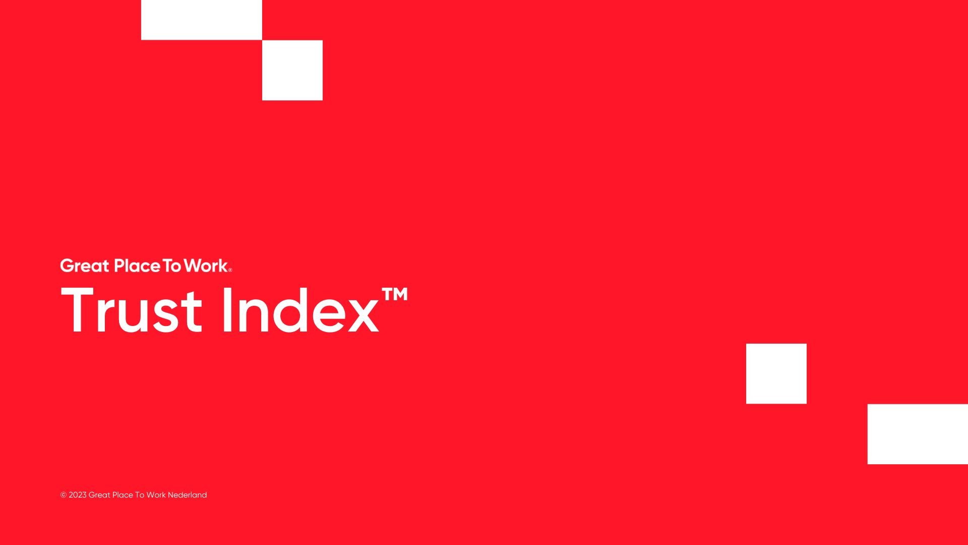 Employee survey: discover the Trust Index™ | Great Place To Work